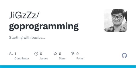 github jigzzz goprogramming starting with basics
