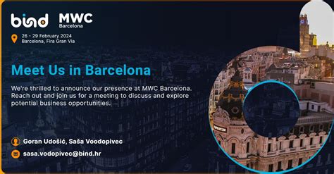 Bind Technologies On Linkedin Mwc2024 Mwcbarcelona Mwcbarcelona2024