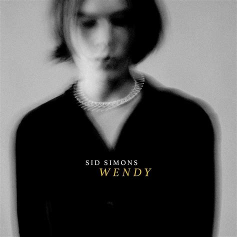 Sid Simons Wendy Lyrics Genius Lyrics