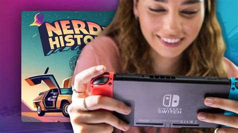 Nerd History 9 The Nerd History Of The Nintendo Switch