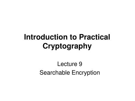 Ppt Introduction To Practical Cryptography Powerpoint Presentation