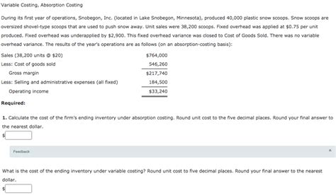 solved variable costing absorption costing during its first