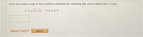 Solved Find The Exact Area Of The Surface Obtained By