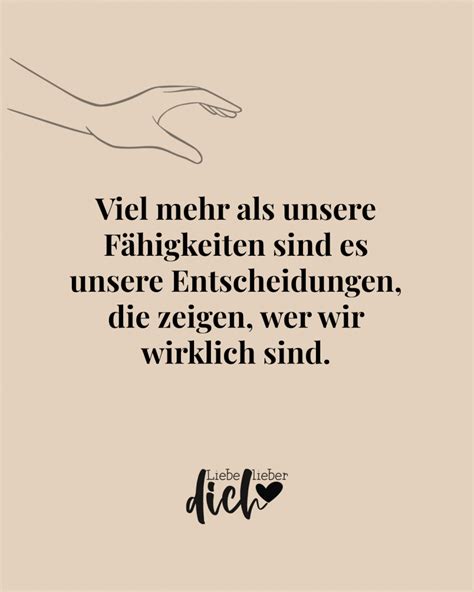 Viel Mehr Als Unsere Fähigkeiten Sind Es Unsere Entscheidungen Die