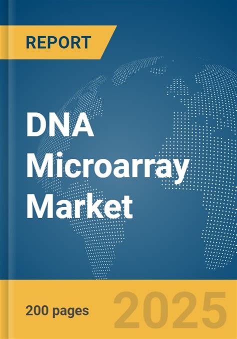 Dna Microarray Market Report 2025 Research And Markets