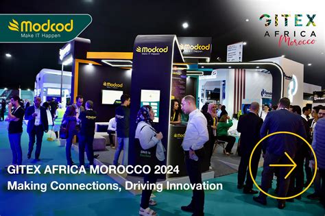 Modcod 🌟 Modcod At Gitex Africa Morocco 2024 An