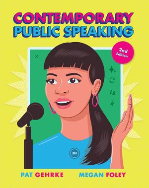 Contemporary Public Speaking Pat Gehrke Megan Foley W W Norton And Company