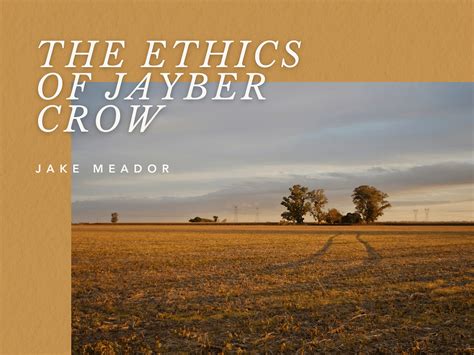 The Ethics Of Jayber Crow