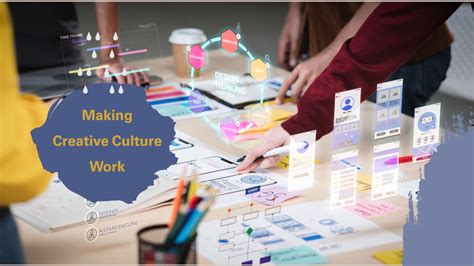 Making Creative Culture Work