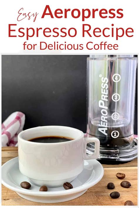 Aeropress Espresso Recipe To Make The Best Coffee Recipe Espresso