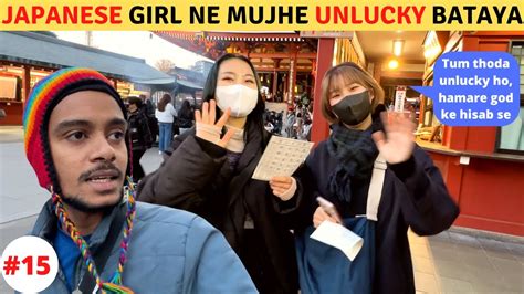 Why Japanese Girl Said I Am Unlucky Youtube