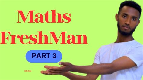 Maths Freshman Part3 Youtube