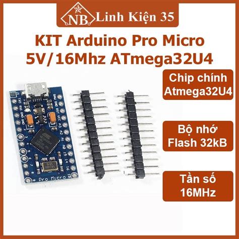 Linh Kiện Kit Arduino Pro Micro 5v 16mhz Atmega32u4 Bh 1 Tháng Chống Ngược điện áp