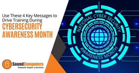 Use These 4 Key Messages To Drive Training During Cybersecurity