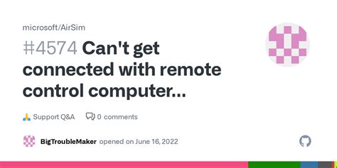 Can T Get Connected With Remote Control Computer Microsoft AirSim Discussion GitHub