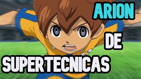 Supertecnicas De Arion Sherwind Inazuma Eleven Go Youtube