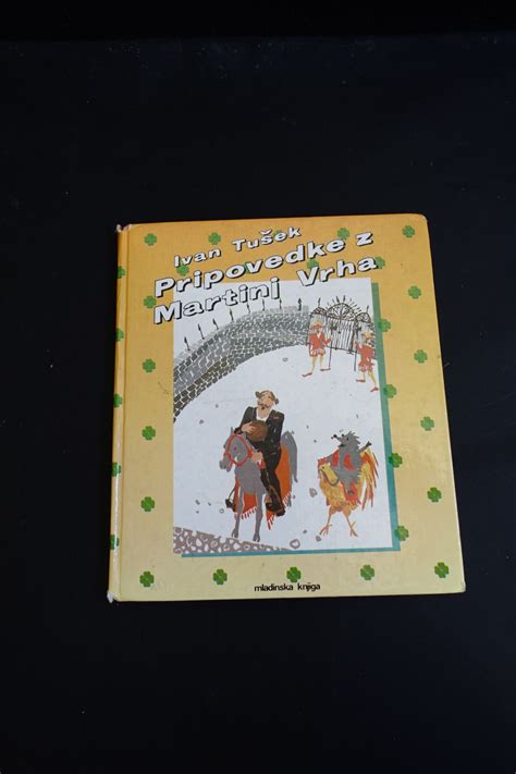 Knjiga Pripovedke Z Martini Vrha Ivan Tušek 1986