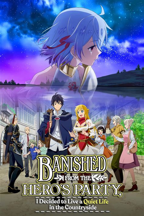 Banished From The Heros Party I Decided To Live A Quiet Life In The
