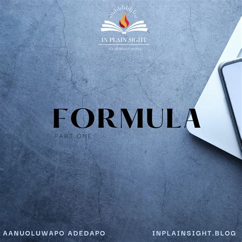 Formula Part 1 In Plain Sight