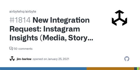 new integration request instagram insights media story and user · issue 1814 · airbytehq