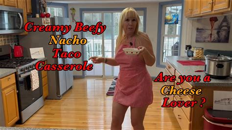 Creamy Beefy Nacho Taco Casserole For Cheese Lovers Becki Licious