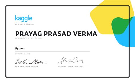 Prayag Verma Completed The Python Course On Kaggle