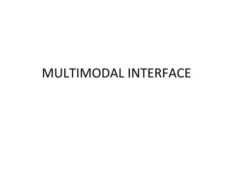 Kmu1053 Multimodal Interface Sem12021 Pptx