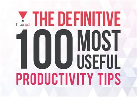 Definitive 100 Most Useful Productivity Hackspdf