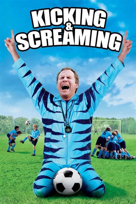 Kicking And Screaming 2005 Where To Stream Or Watch On Tv In Aus