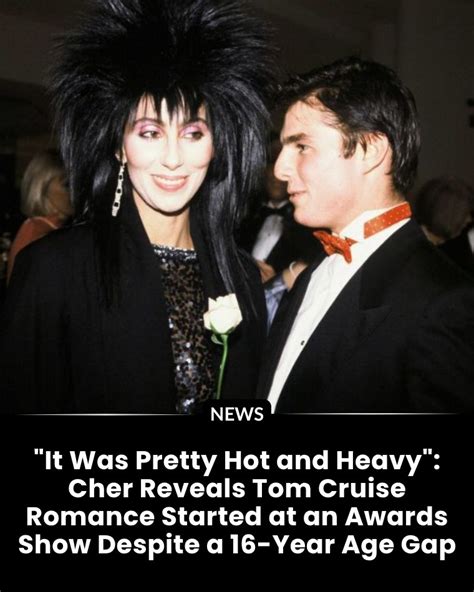 Cher Before Top Gun Made Him A Superstar Tom Cruise Shared A Secret