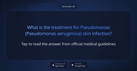 What Is The Treatment For Pseudomonas Pseudomonas Aeruginosa Skin