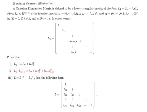 Solved Gaussian Elimination A Gaussian Elimination Matrix Is Defined To Be A Lower Triangular