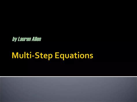 Powerpoint Multi Step Equations Ppt