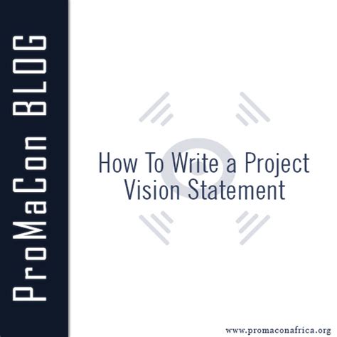 How To Write A Project Vision Statement