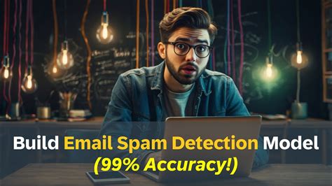 Step By Step Guide To Logistic Regression Build Your First Email Spam Detection Model