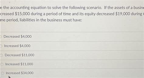 Solved E The Accounting Equation To Solve The Following