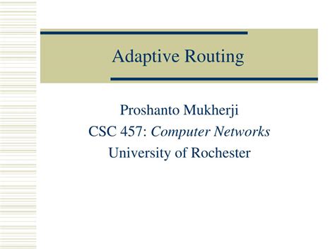 PPT Adaptive Routing PowerPoint Presentation Free Download ID