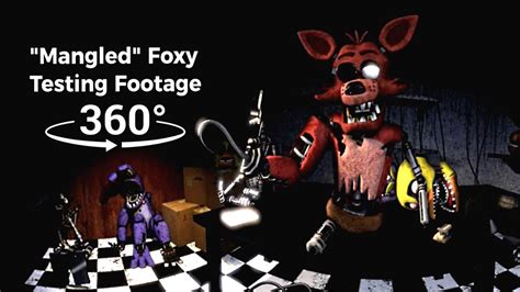 360° Mangled Foxy Testing Footage Five Nights At Freddys 1 [sfm