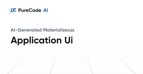 Build Elegant Materialize Css Application Ui Designs With Ai