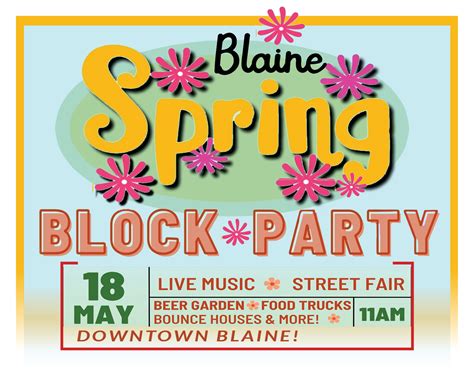 Blaine Spring Block Party Blaine By The Sea