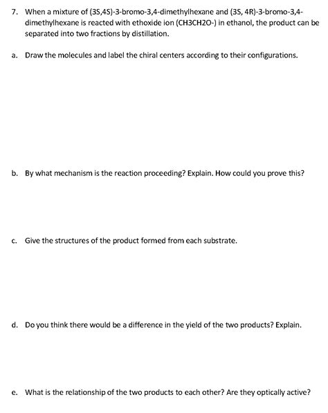 Solved When A Mixture Of 3s 4s 3 Bromo 3 4 Dimethylhexane