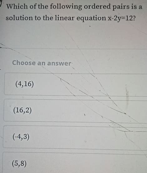 Solved Which Of The Following Ordered Pairs Is A Solution To The