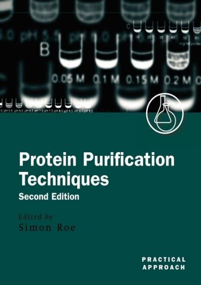 Pdf Protein Purification Techniques A Practical Approach Practical