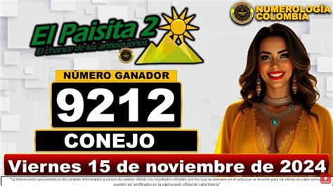 Resultados De El Paisita Noche Del 15 De Noviembre De 2024