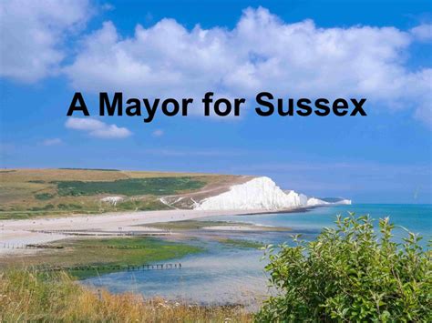 Explaining The New Sussex Mayor And Local Government Reorganisation Cpre Sussex