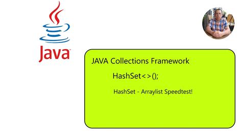 Java Collections Framework Part 5 Hashset And Arraylist Speedtest Youtube