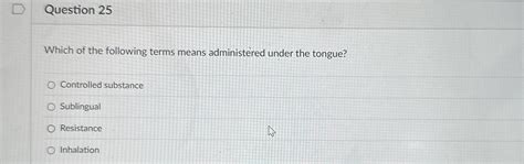 solved question 25which of the following terms means