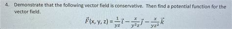 Solved Demonstrate That The Following Vector Field Is