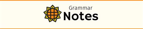 Grammar Notes — An Ka Taa
