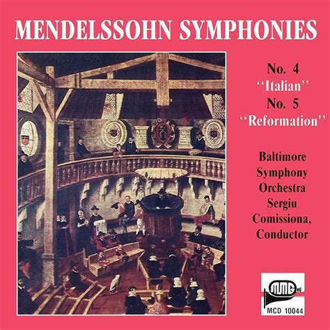 Mendelssohn Symphonies No 4 Sergiu Comissiona Cd Album Muziek